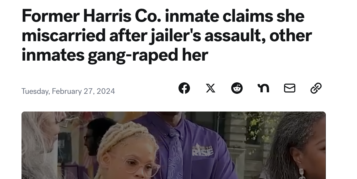 ABC 13: Former Harris Co. inmate claims she miscarried after jailer's ...